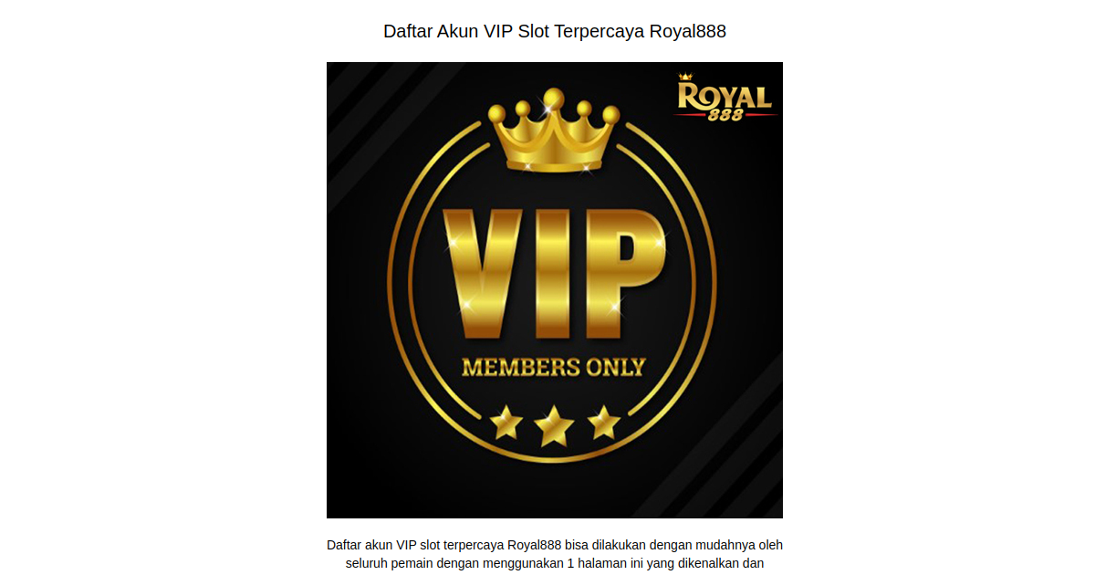 Daftar Akun VIP Slot Terpercaya