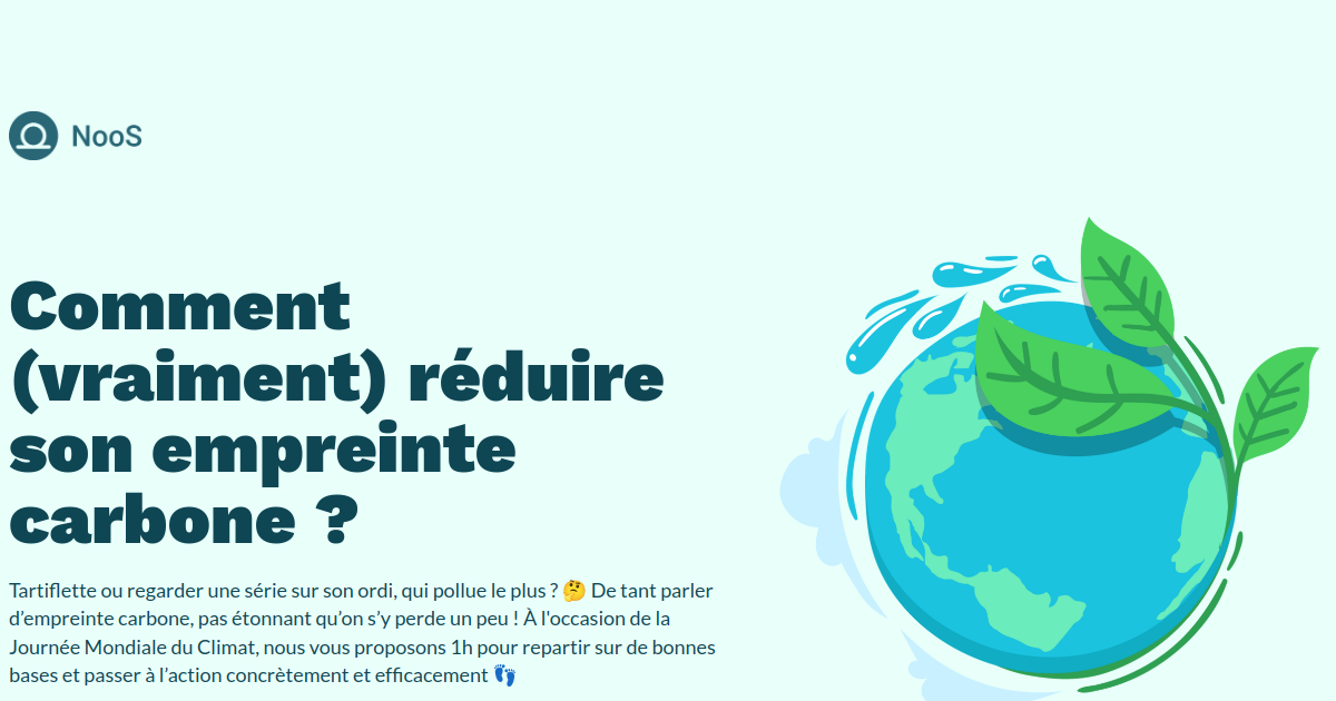 Webinaire : Comment (vraiment) réduire son empreinte carbone ? - NooS Global